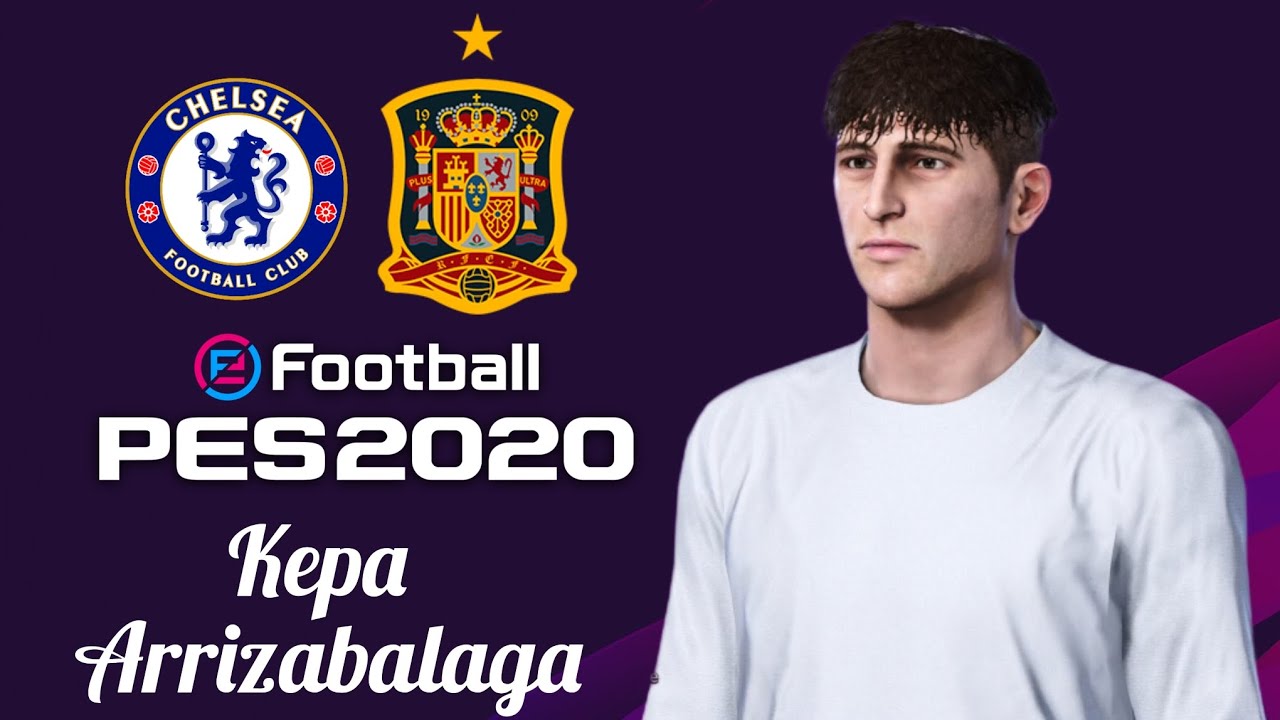 PES 2020 Kepa Arrizabalaga Face Creation|Ps3, Ps4, Ps5, Xbox360 ,Xbox1 ...