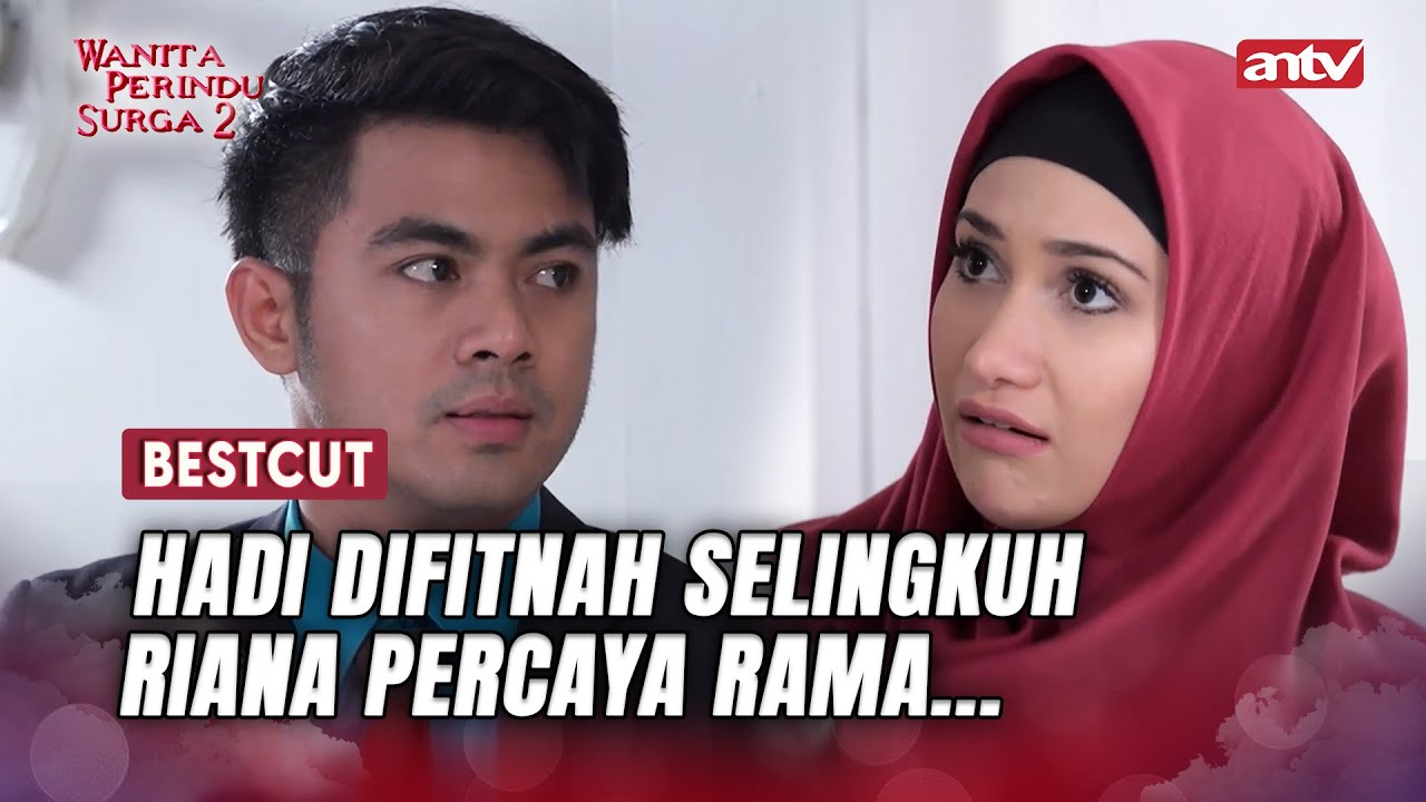 Lebih Percaya Rama, Riana Gugat Cerai Hadi | BestCut Wanita Perindu ...