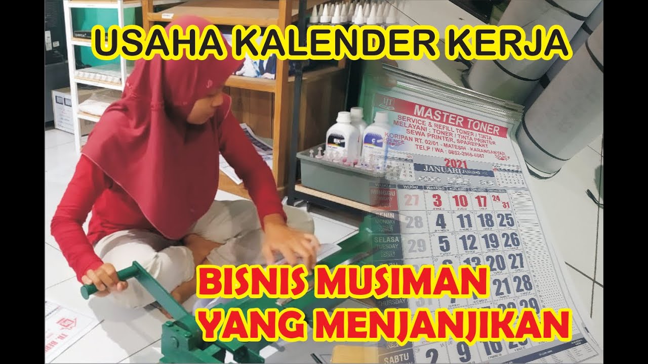 Kalender Kerja - Bisnis Musiman Yang Menjanjikan - YouTube