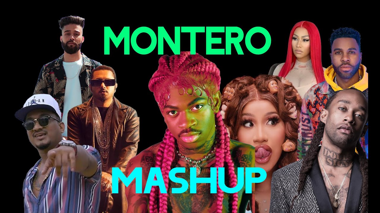 Montero ( Call Me) Mega Mashup Ft : Lil Nas X | Cardi B | Divine ...