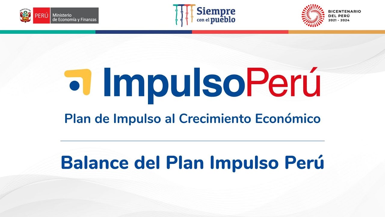 Conferencia de prensa para informar sobre el balance de avances del Plan #ImpulsoPerú - YouTube