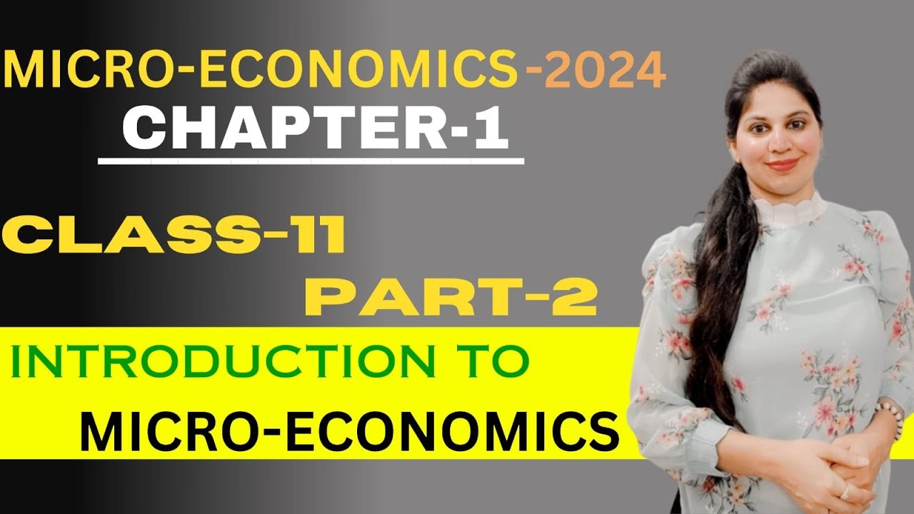 Class-11| Introduction to microeconomics - YouTube
