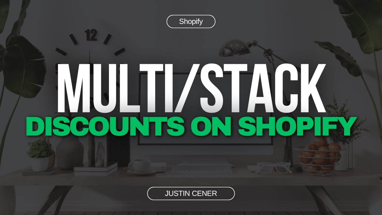 How To Create, Combine, and Stack Multiple Discounts On Shopify - YouTube