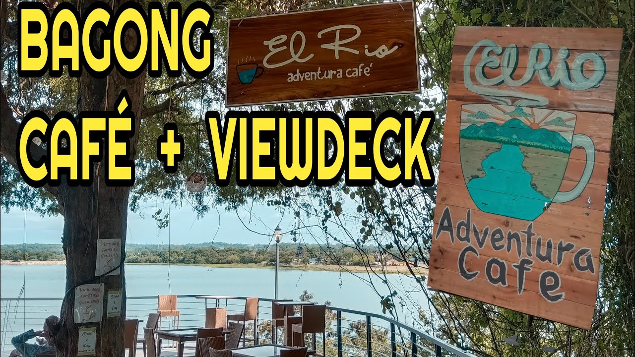 EL RIO ADVENTURA CAFE.. Bagong Tambayan para sa mga Coffee Lover at ...