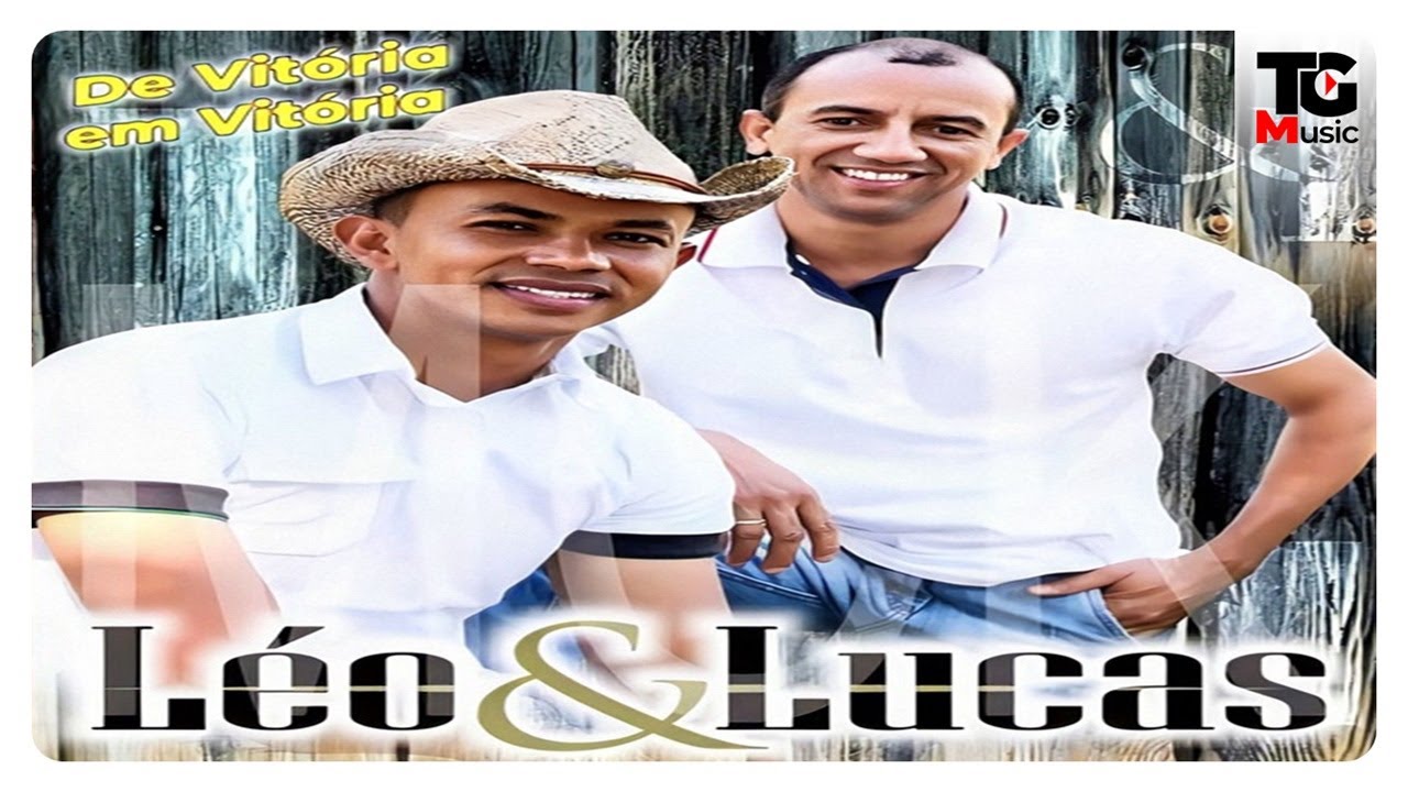 💿Léo & Lucas | CD "De Vitória em Vitória" - YouTube