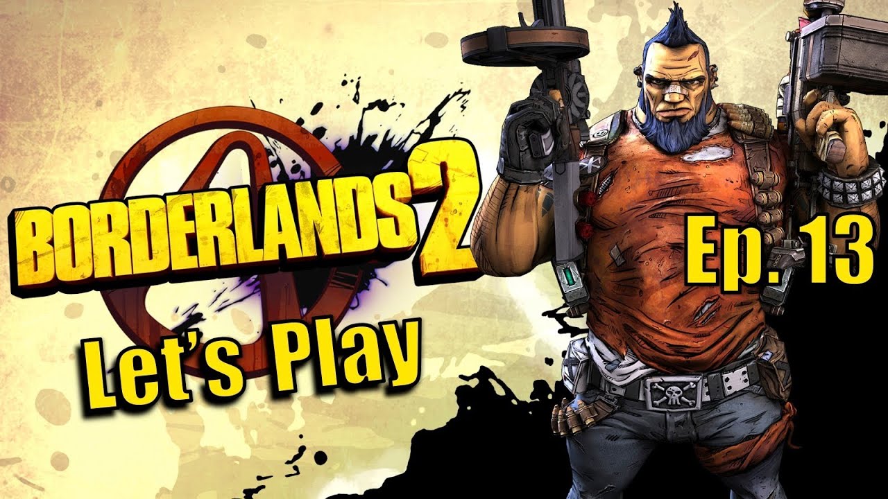 Borderlands 2 Let's Play: Episode 13 "Too Many Mutant Varkids!" - YouTube