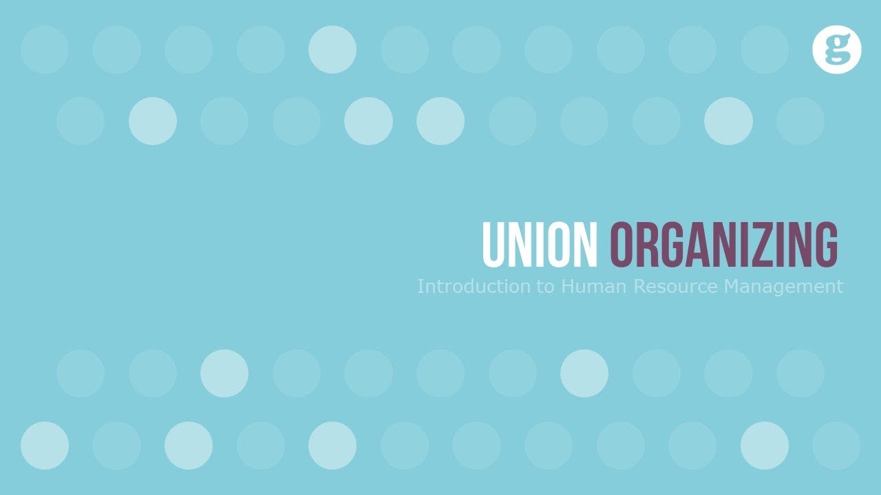 Union Organizing - YouTube