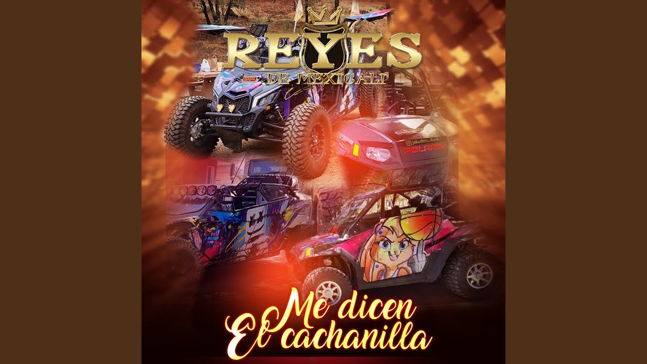 Me Dicen El Cachanilla - YouTube