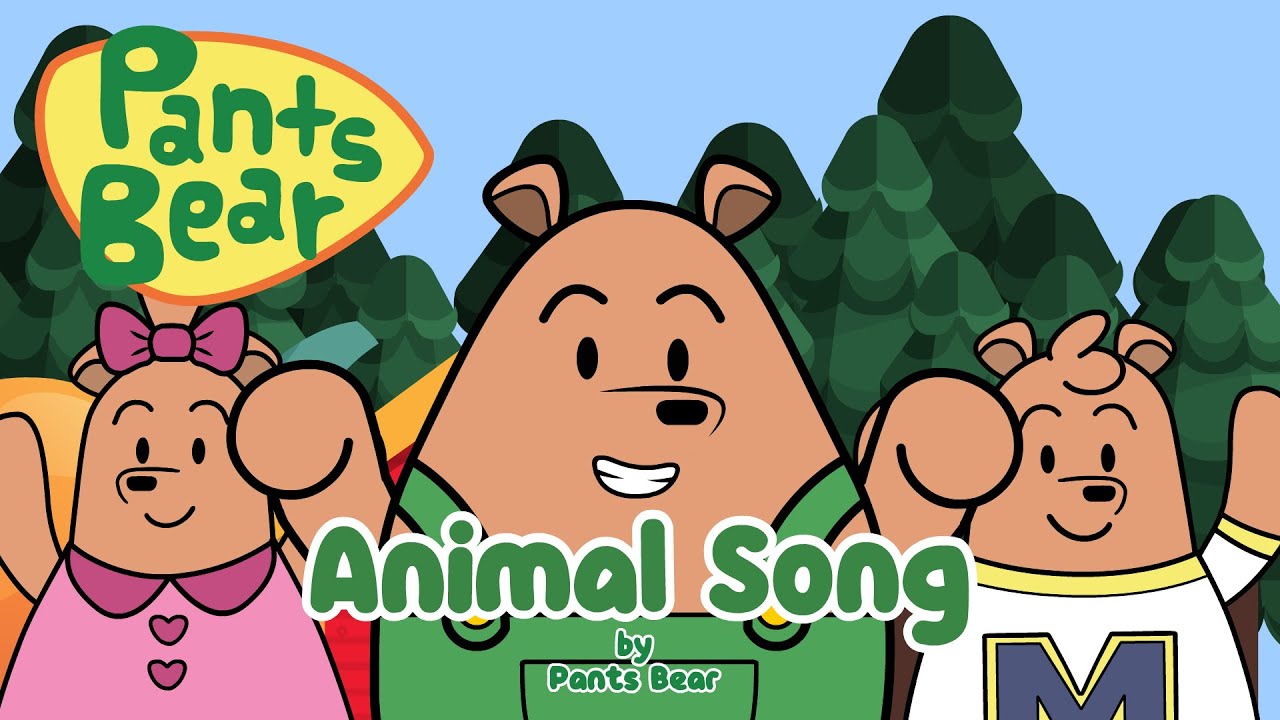 I am a bear, Pants Bear | Animal Song for kids | Learn Animal Sounds ...
