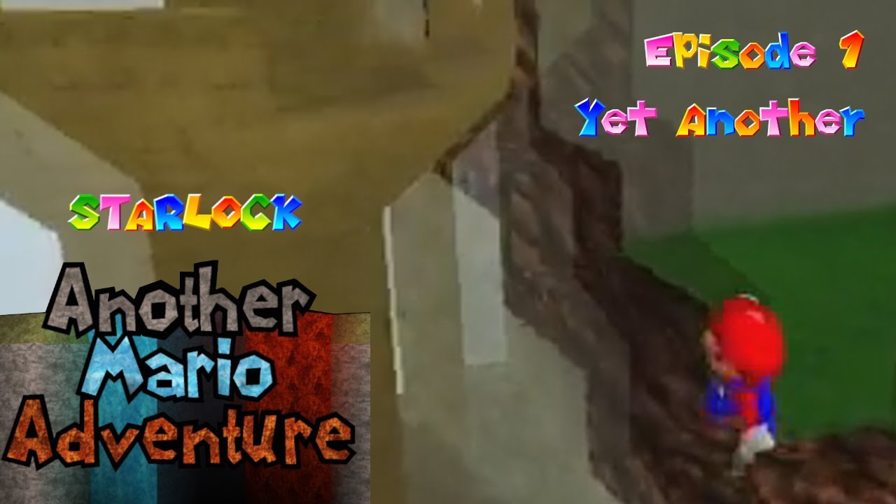 Starlock! Another Mario Adventure - 1 - Yet Another - YouTube