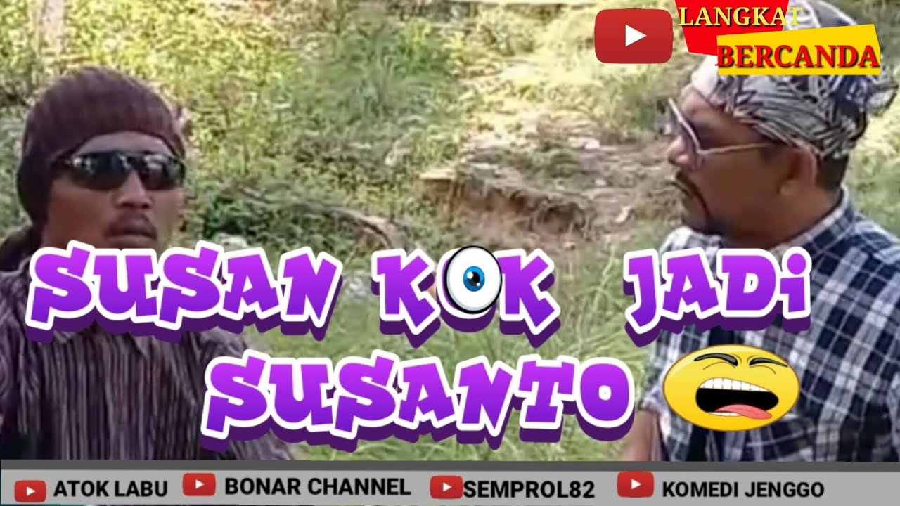 SUSAN KOK JADI SUSANTO @pengajiansantripusat @ATOKLABUComedi_Viral ...