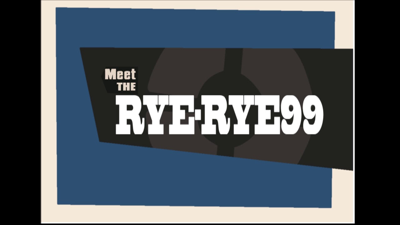 [SFM] Meet Rye-Rye 99 ( Meet the Engineer Parody) - YouTube