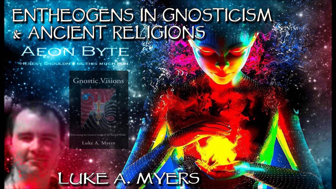 Entheogens in Gnosticism and Ancient Religions - YouTube
