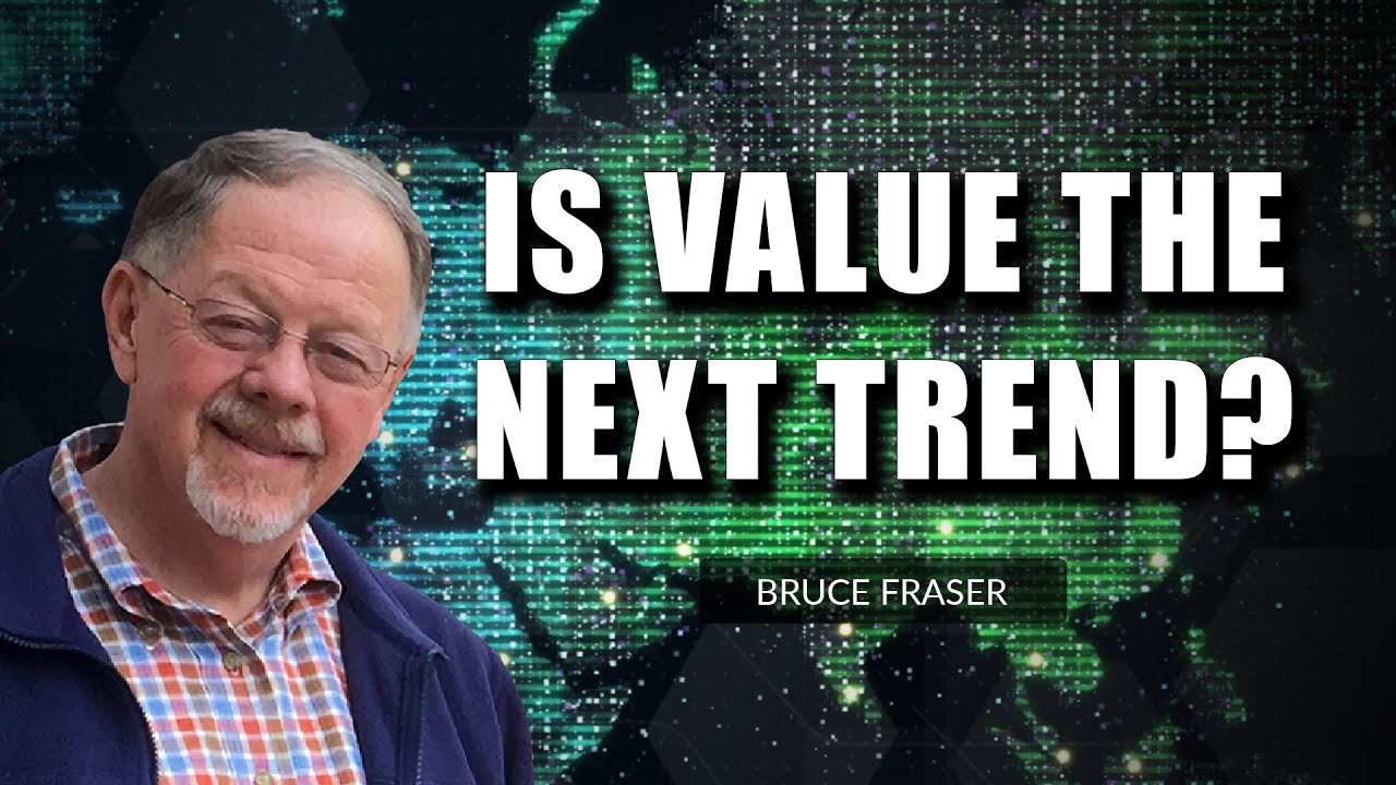 Is Value the Next Trend? | Bruce Fraser | Power Charting (11.11.22 ...