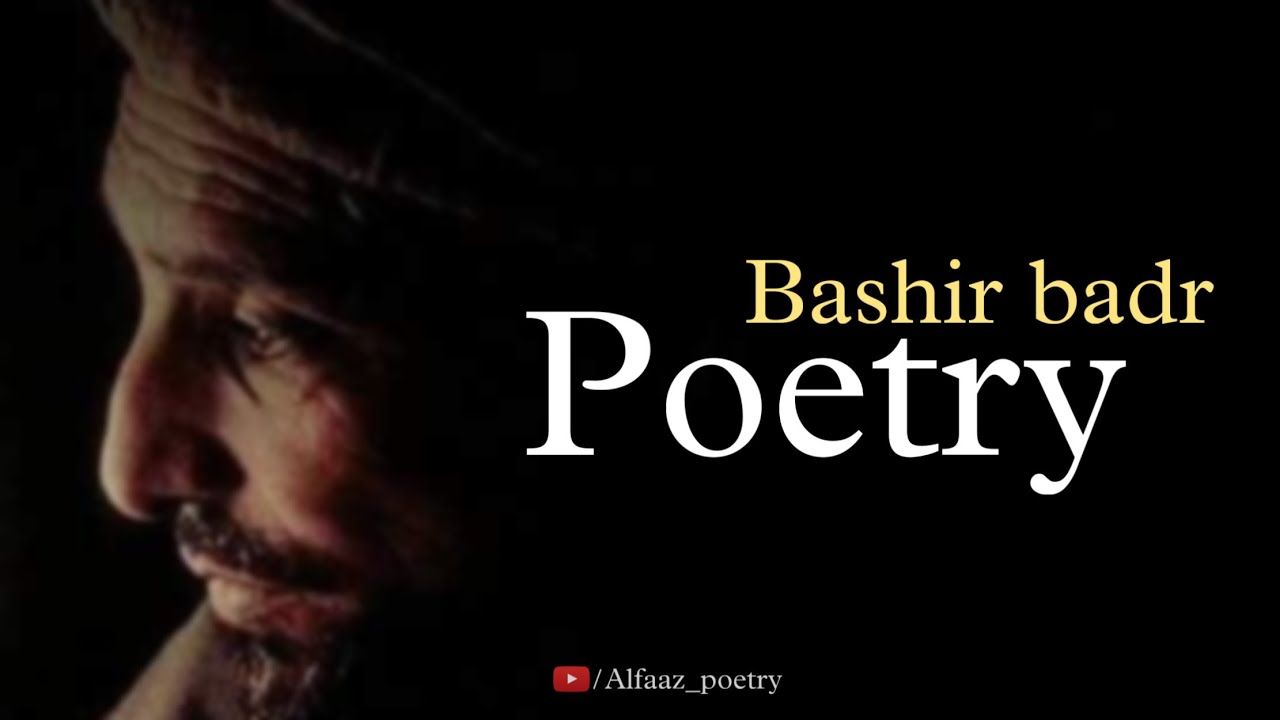 Bashir badr poetry | sar jhukaoge toh pathar devta ho jayega | urdu ...