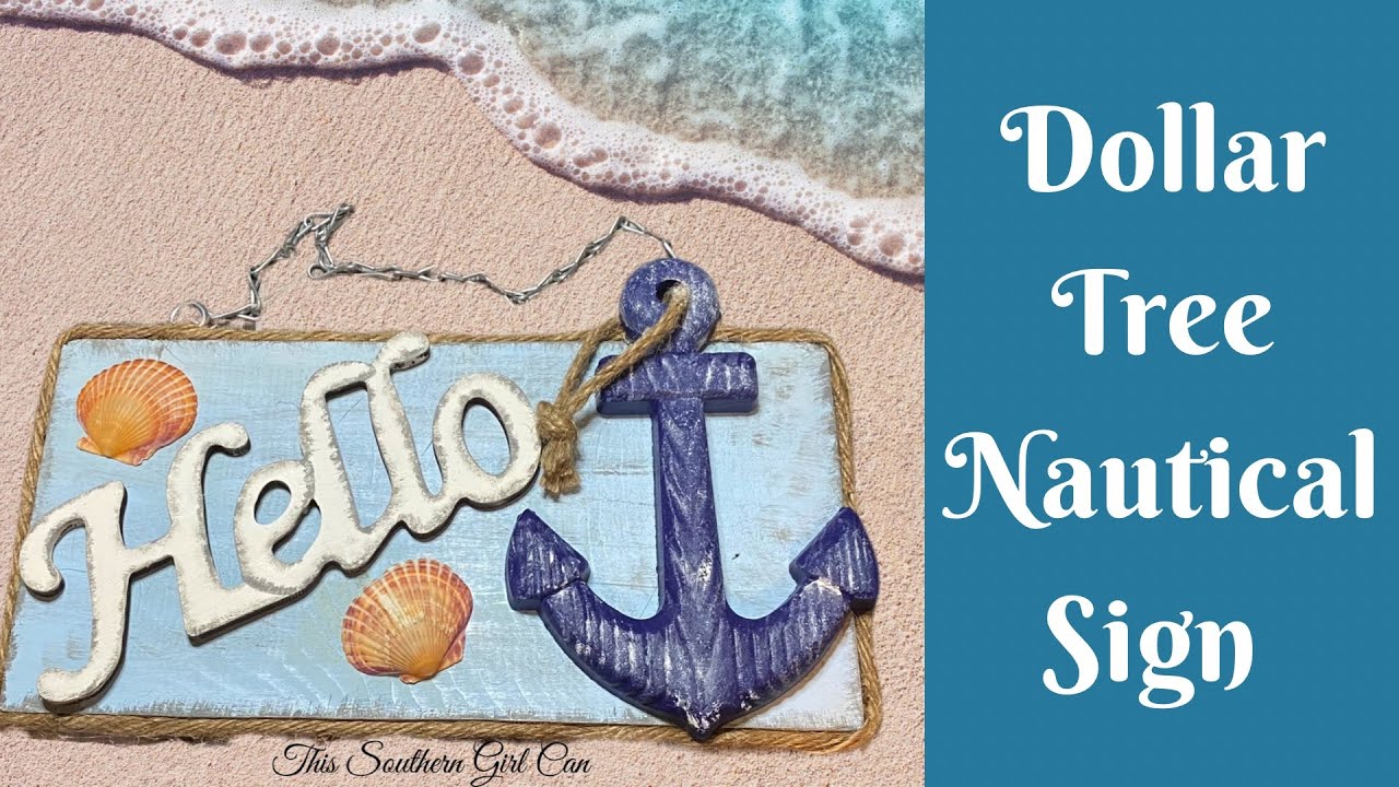 Easy Nautical Crafts: Dollar Tree Nautical Sign | DIY Nautical Decor ...
