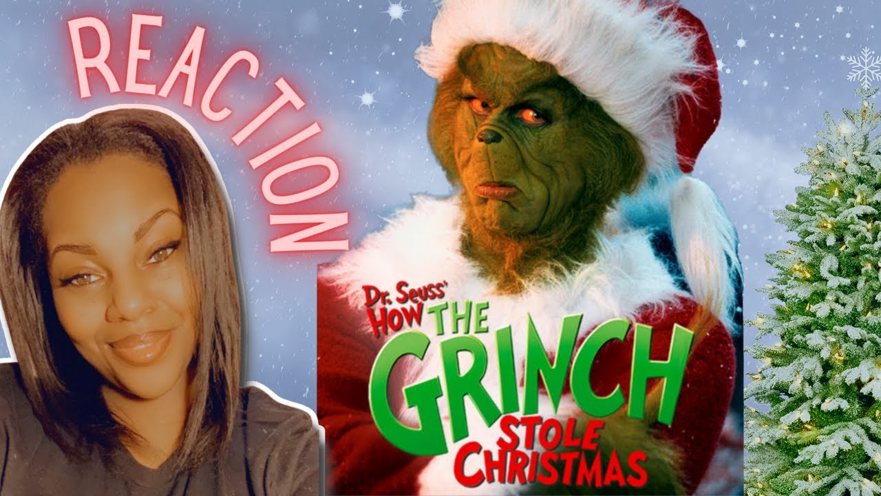 First Time Watching Dr. Seuss' How The Grinch Stole Christmas(2000) # ...