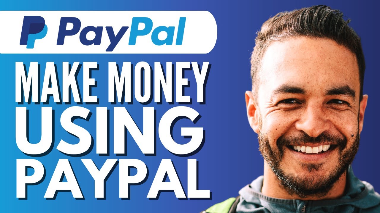 How To Make Money With Paypal Step By Step Tutorial Youtube