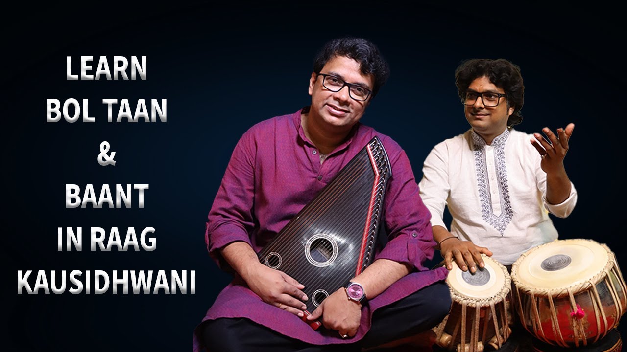 Learn Bol Taan & Baant | Raag Kausidhwani | Lesson 45 | Aayo Ri Basant ...