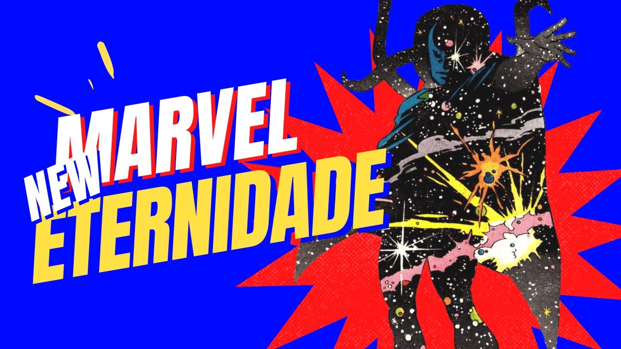 Quem é Eternidade ? Entidade Cósmica - Marvel - YouTube