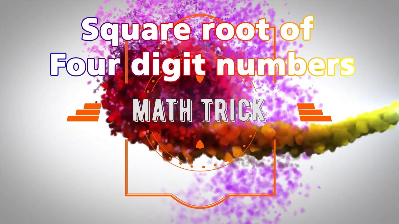 Entrance Exam Math Trick To Find Square Root Value Of A Four Digit entrance-exam-math-trick-to-find-square-root-value-of-a-four-digit