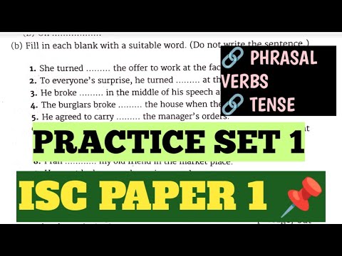ISC | ENGLISH PAPER 1| PRACTICE SET 1| PHRASAL VERBS| TENSES | PRE-BOARDS| 3 WORKSHEETS 🏆 - YouTube