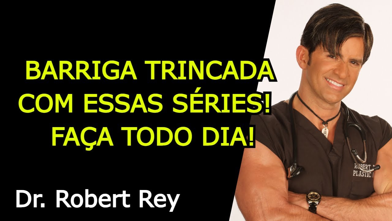 BARRIGA TRINCADA COM ESSAS SÉRIES! FAÇA TODO DIA! - Dr. Rey - YouTube
