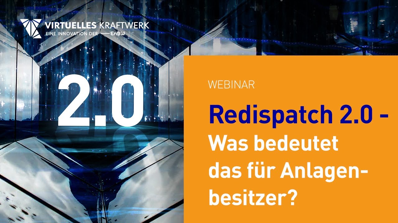 Redispatch 2.0 - Was bedeutet das für Anlagenbesitzer? [Webinar] - YouTube