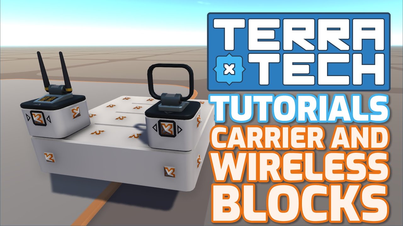 How To - Carrier and Wireless Blocks || TerraTech Tutorials - YouTube