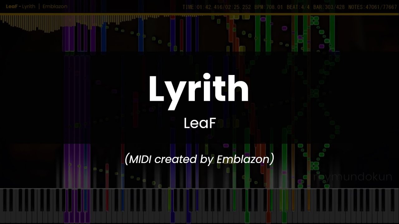 [Black MIDI] ユメミド - Lyrith -迷宮リリス- (LeaF Arrangement) - 77,000+ notes ...