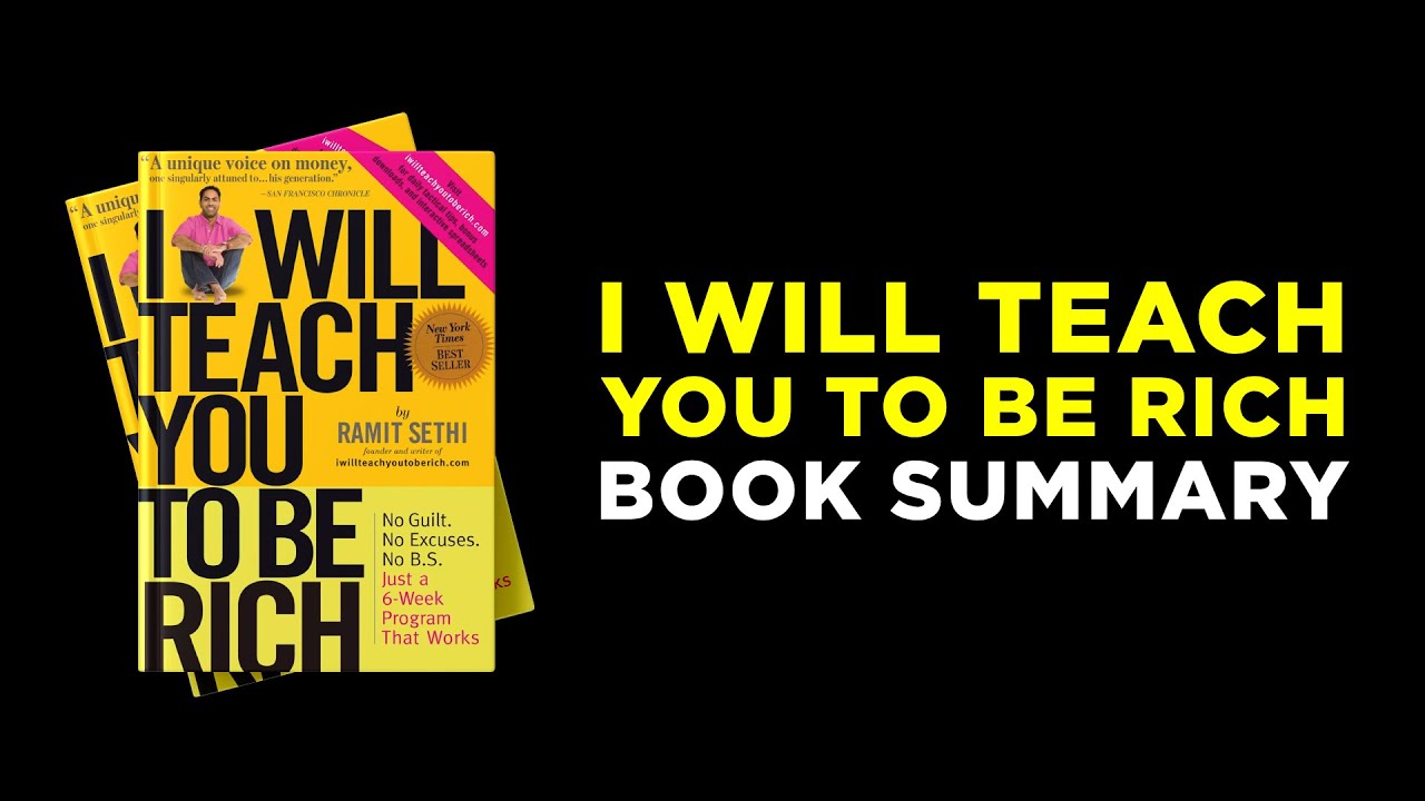 I Will Teach You To Be Rich Book Summary | By Ramit Sethi | Master Your ...