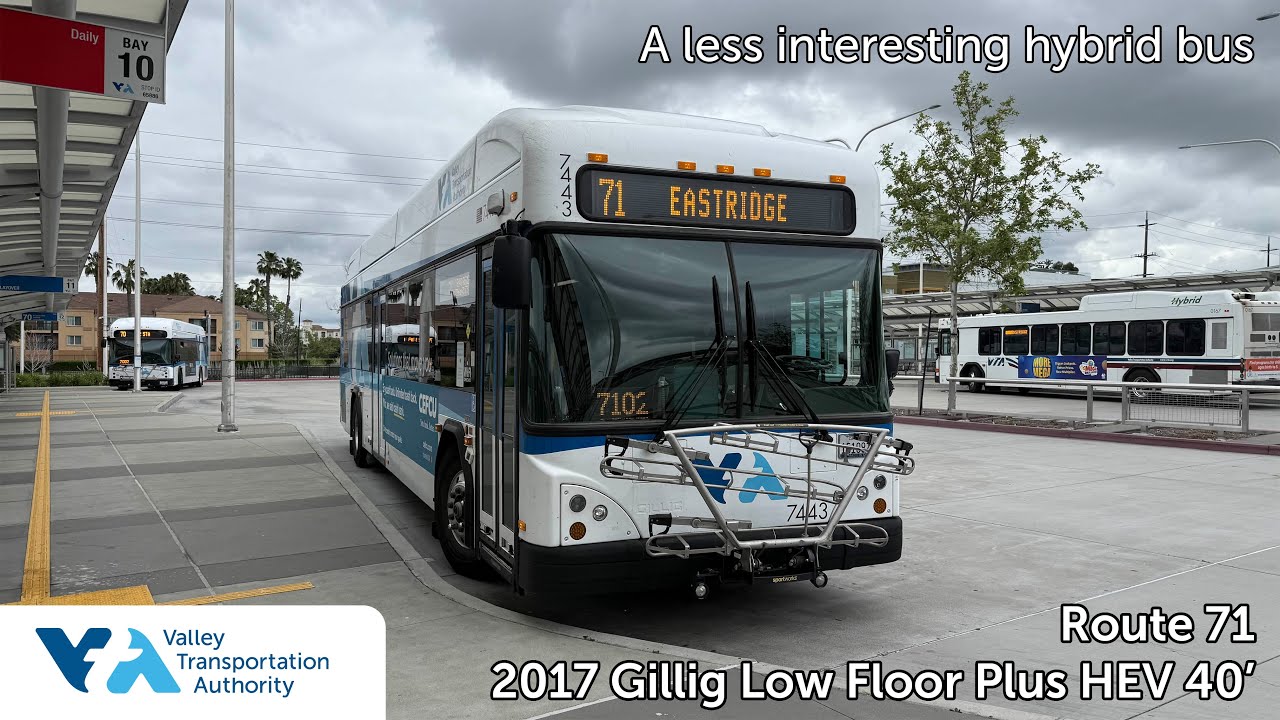 (FRONT VIEW) Full Route (S): VTA 7443 on Route 71 - 2017 Gillig Low ...