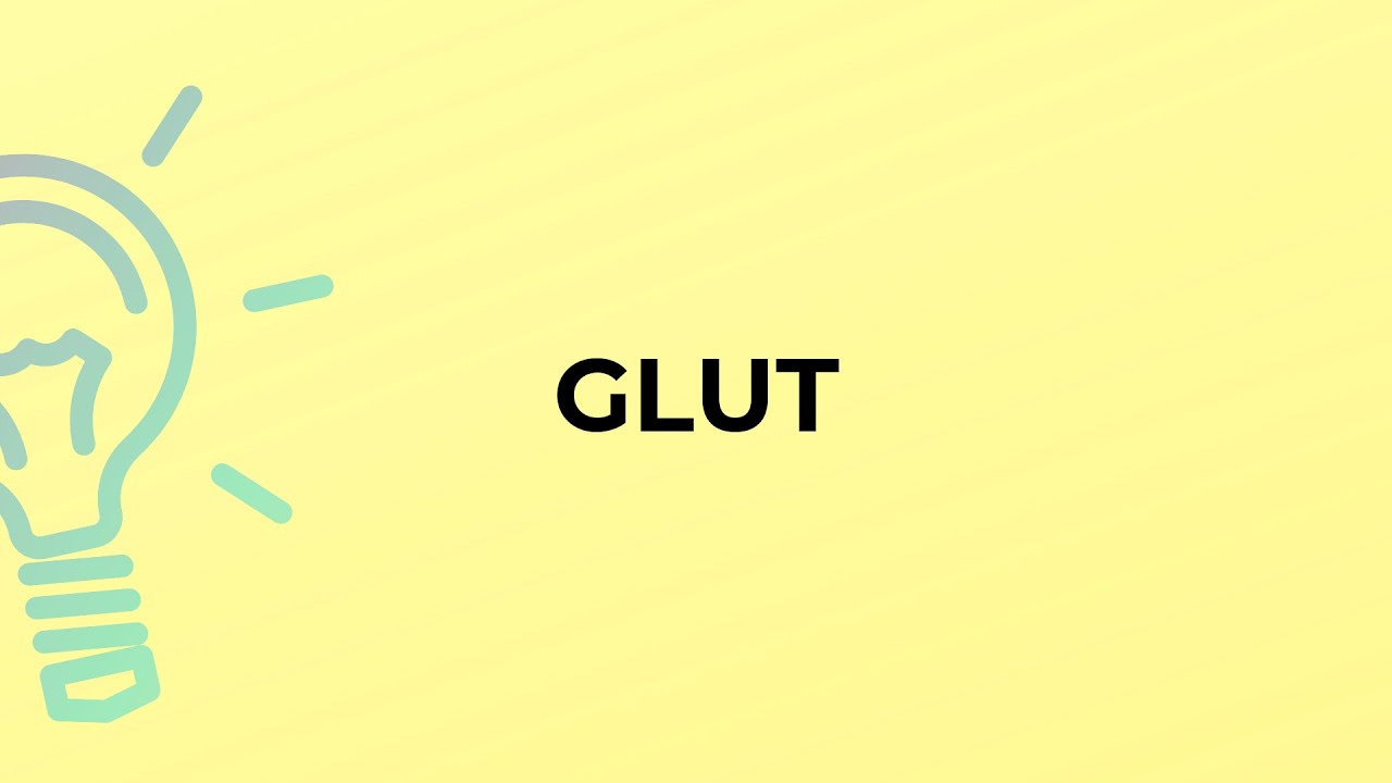 What is the meaning of the word GLUT? - YouTube