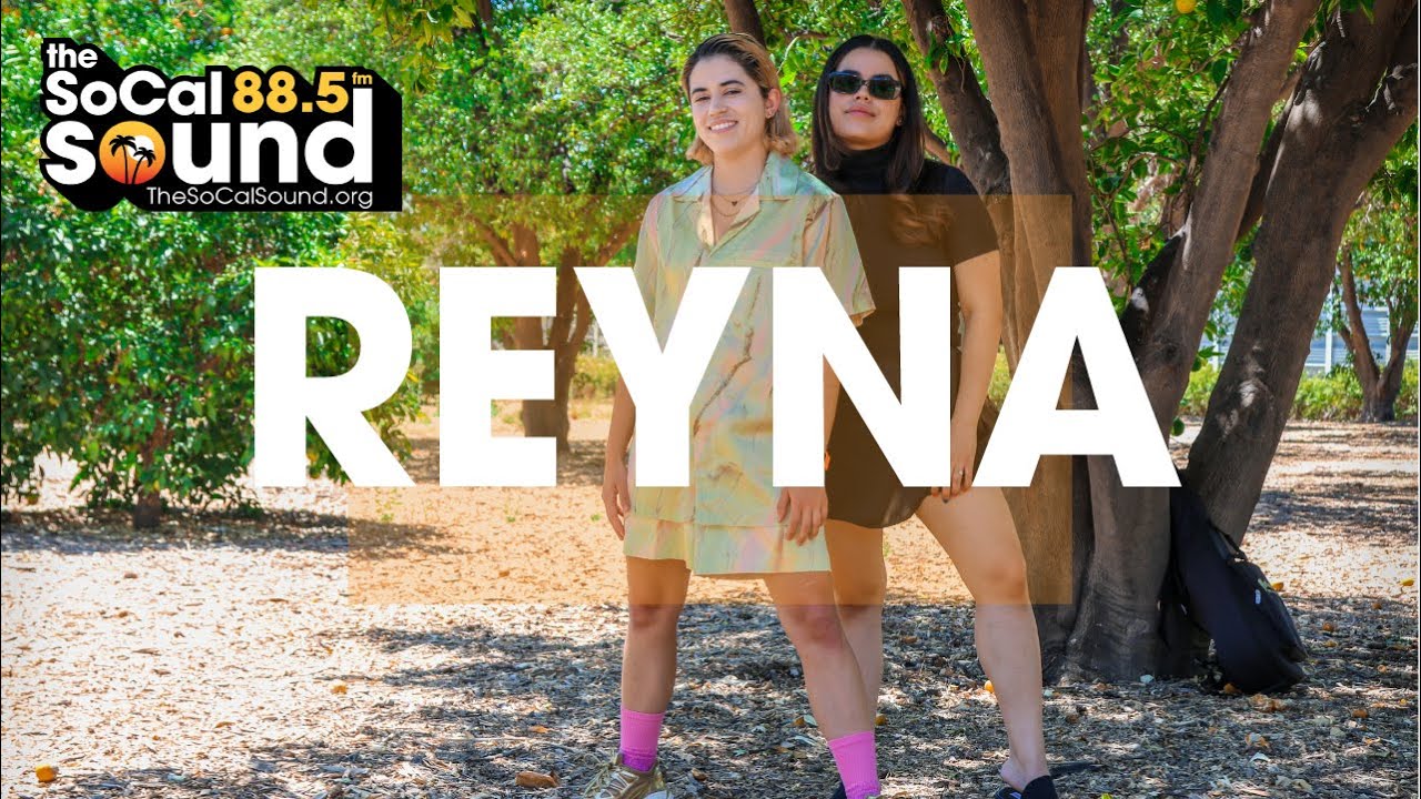 REYNA In-Studio with Byron || The SoCal Sound Sessions - YouTube