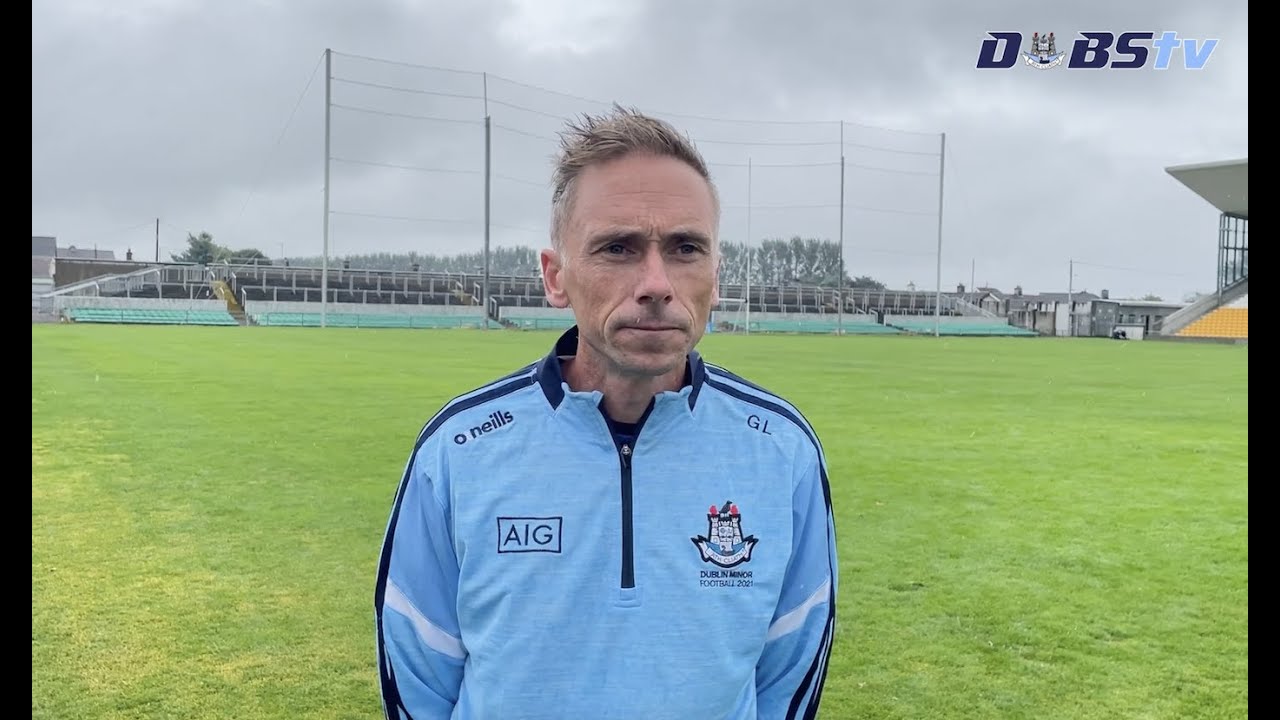 Dublin Minor Football manager Ger Lyons speaks to DubsTV after Leinster ...
