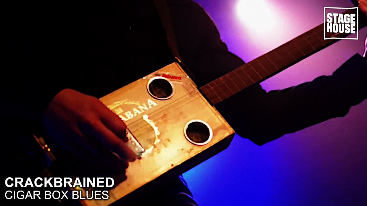 Crackbrained - Cigar Box Blues [Live @ StageHouse] - YouTube
