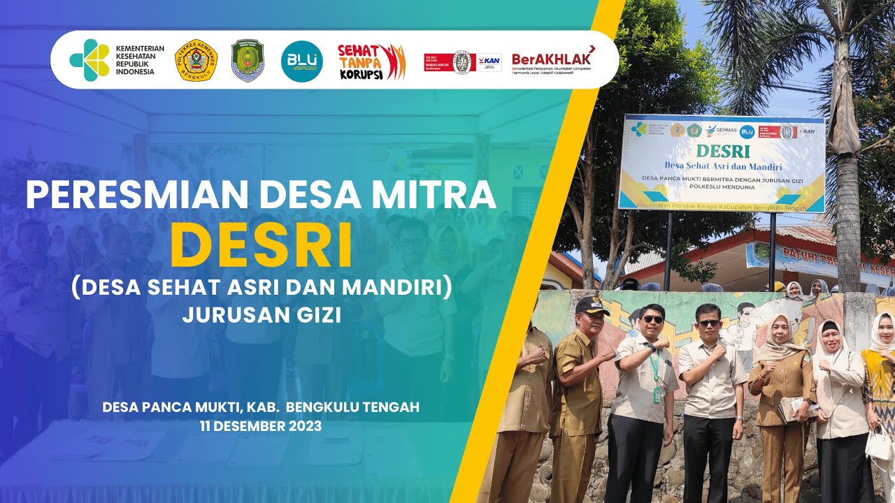 Peresmian Desa Mitra "DESRI" (Desa Sehat Asri dan Mandiri) Jurusan Gizi ...