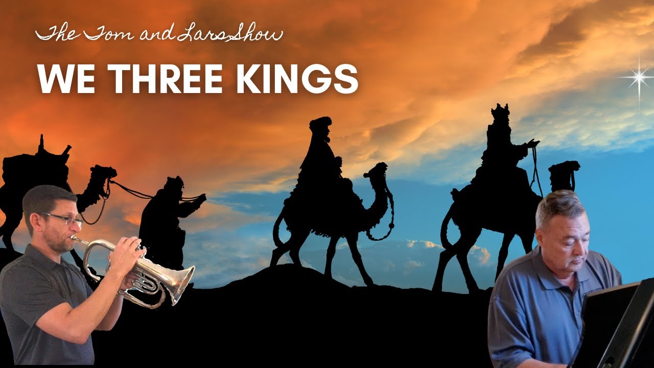 Christmas Hymn - WE THREE KINGS (with Lyrics) (Flugelhorn and Piano ...
