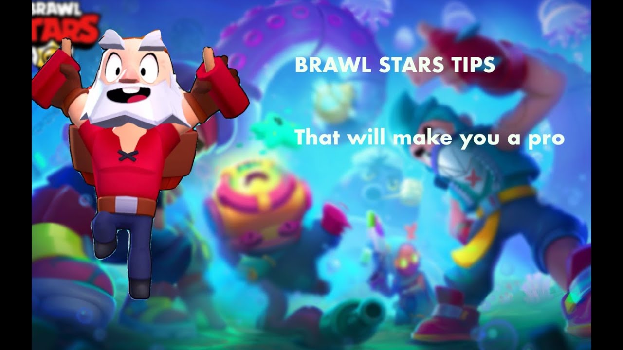 Best PRO TIPS to make you better at brawl stars - YouTube