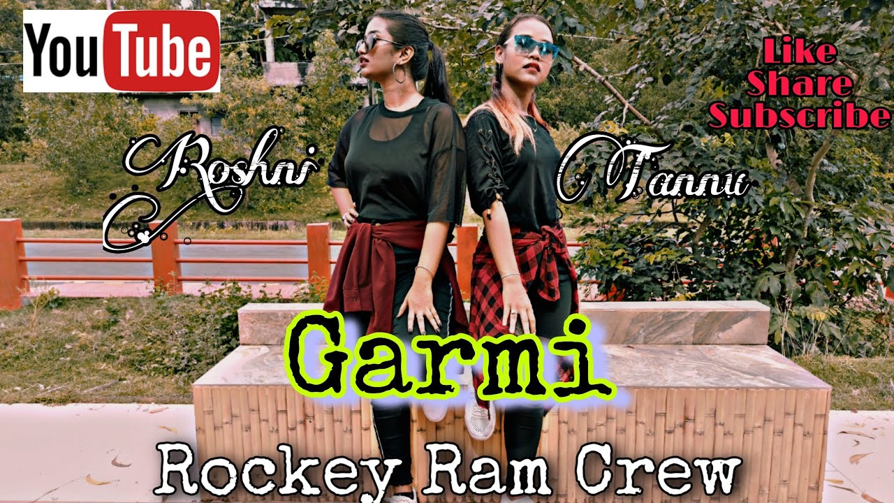 Garmi Song | Street Dancer 3D | by Tannu and Roshni | Varun Dhawan ...