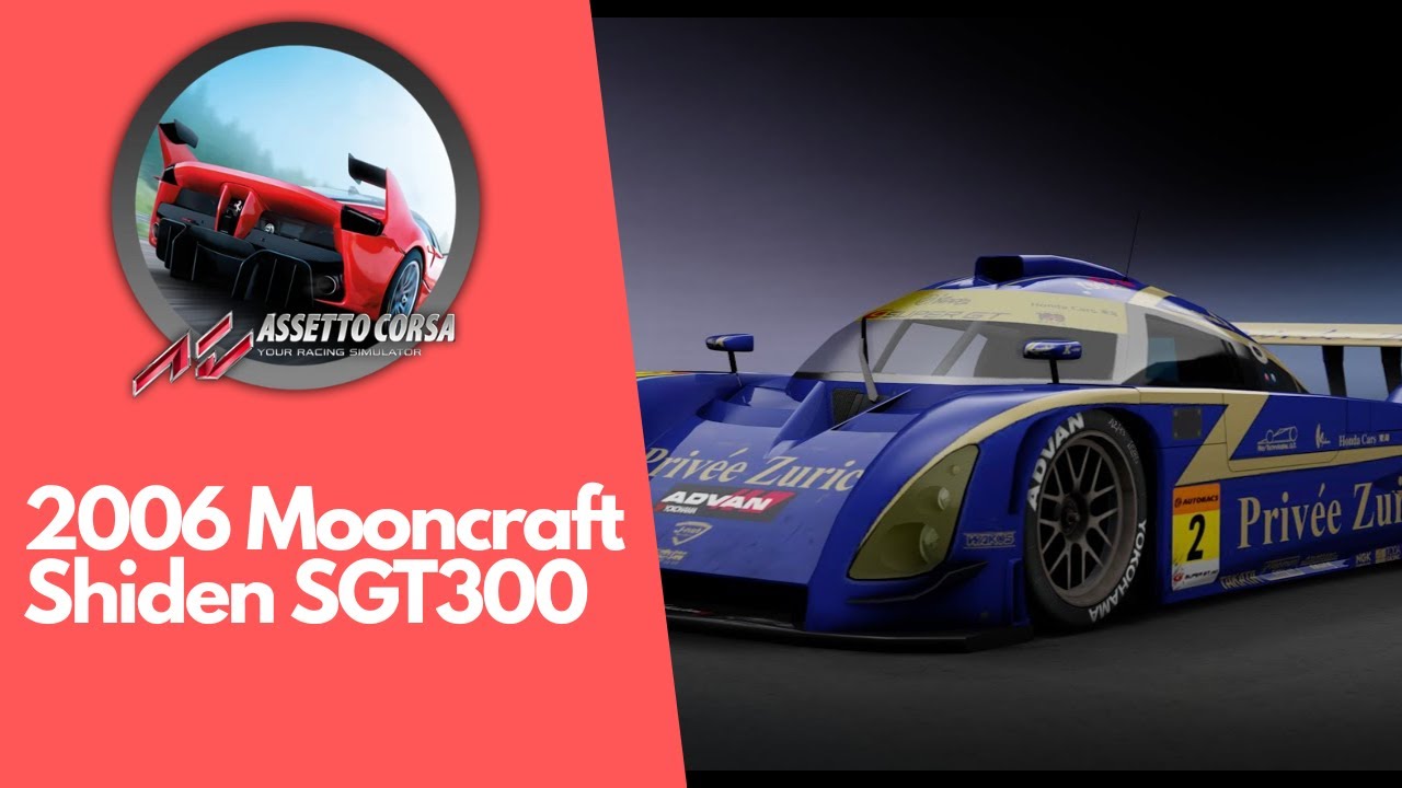 Assetto Corsa MOD | Mooncraft Shiden SGT300 2006 [4K GAMEPLAY] - YouTube
