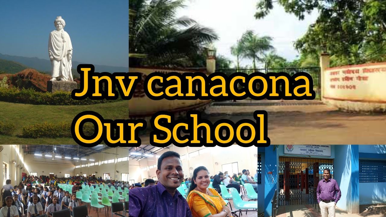 The BIGGEST part of Our LIFE- JNV Canacona #jnv #jnvst - YouTube