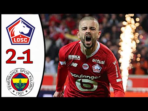 LILLE 2-1 FENERBAHCE EXTENDED HIGHLIGHTS | UEFA Champions League Qualifiers 3rd Round