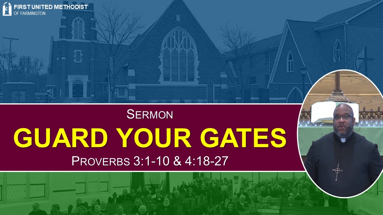 7-31-2022 Sermon: Guard Your Gates - YouTube