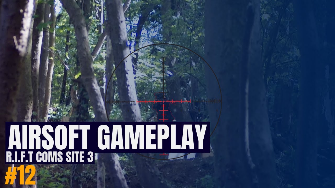 Airsoft Gameplay RIFT Airsoft - Coms Site 3 #12 - YouTube