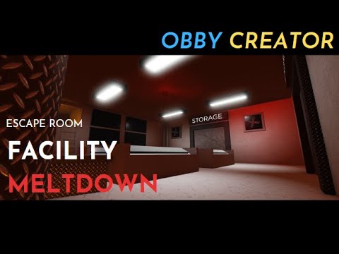 Facility Meltdown [Obby Creator] - YouTube