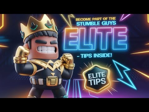 Become Part of the Stumble Guys Elite - Tips Inside! - YouTube