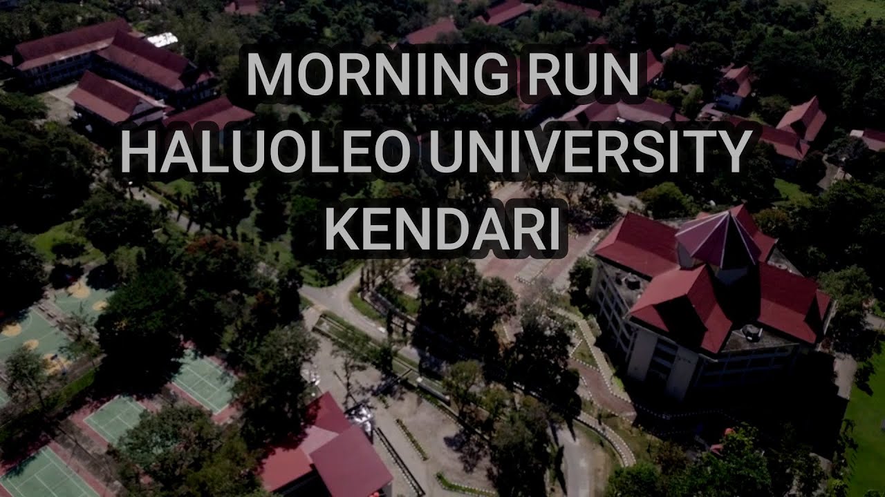 MORNING RUN UNIVERSITAS HALUOLEO - YouTube