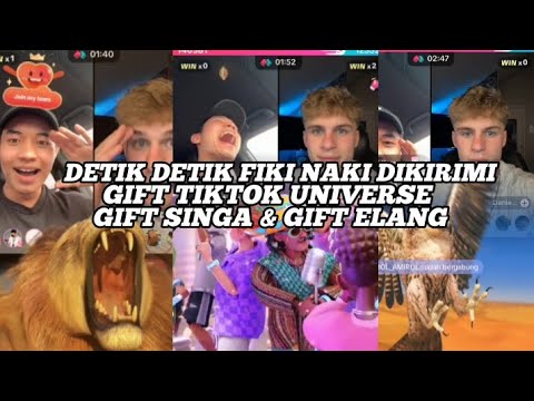 DETIK DETIK FIKI NAKI DIKIRIMI GIFT TIKTOK UNIVERSE,GIFT SINGA & GIFT ...