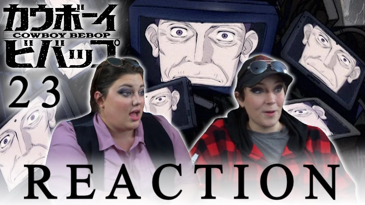 Cowboy Bebop 23 BRAIN SCRATCH reaction - YouTube